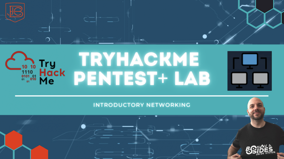 How to Hack Networks | TryHackMe CompTIA Pentest+ Lab | JBC Information ...
