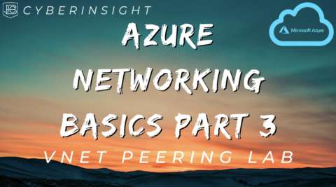 Azure Networking for Beginners: How to Configure VNet Peering | JBC Information Technology